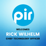 Rick Wilhelm Appointed as PIR's Chief Technology Officer - PIR
